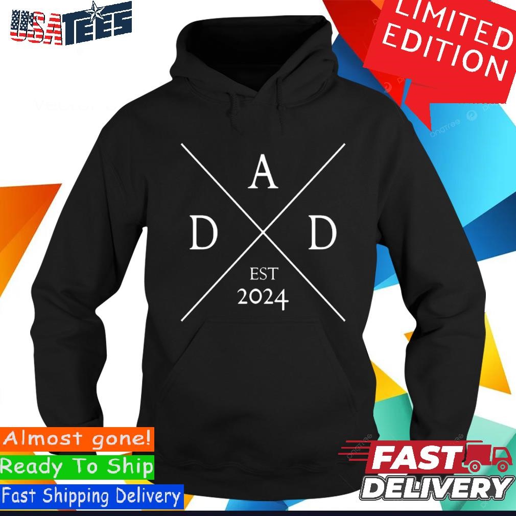 New Dad Est 2024 First Fathers Day 2024 Promoted To Daddy Shirt, hoodie ...